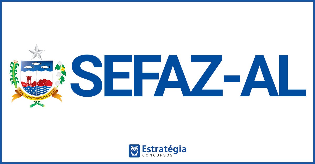 Cursos Online para Concurso SEFAZ-AL | Estratégia Concursos