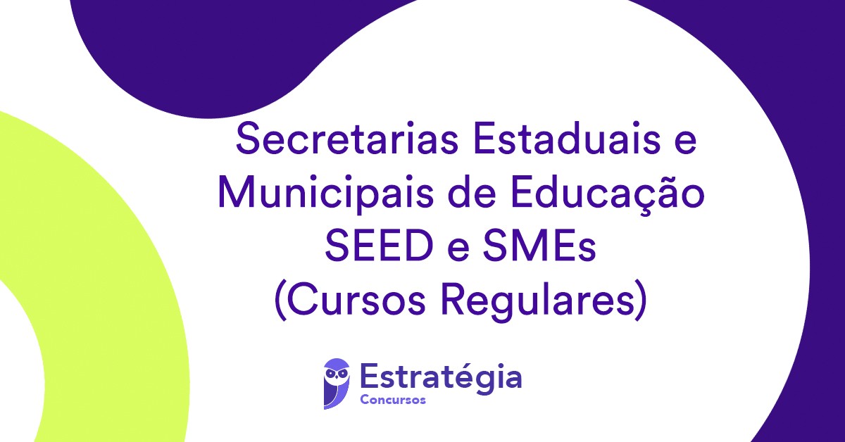 Cursos Online para Concurso SEED e SMEs | Estratégia Concursos